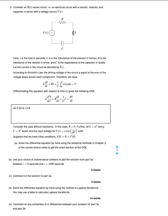 3. Consider an RLC series circuit, i.e. an electrical | Chegg.com