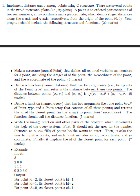 Solved 1. Implement distance query among points using | Chegg.com