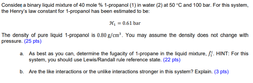 Solved Consider a binary liquid mixture of 40 mole % | Chegg.com
