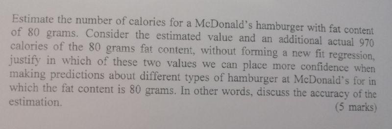 Solved Estimate the number of calories for a McDonald's | Chegg.com