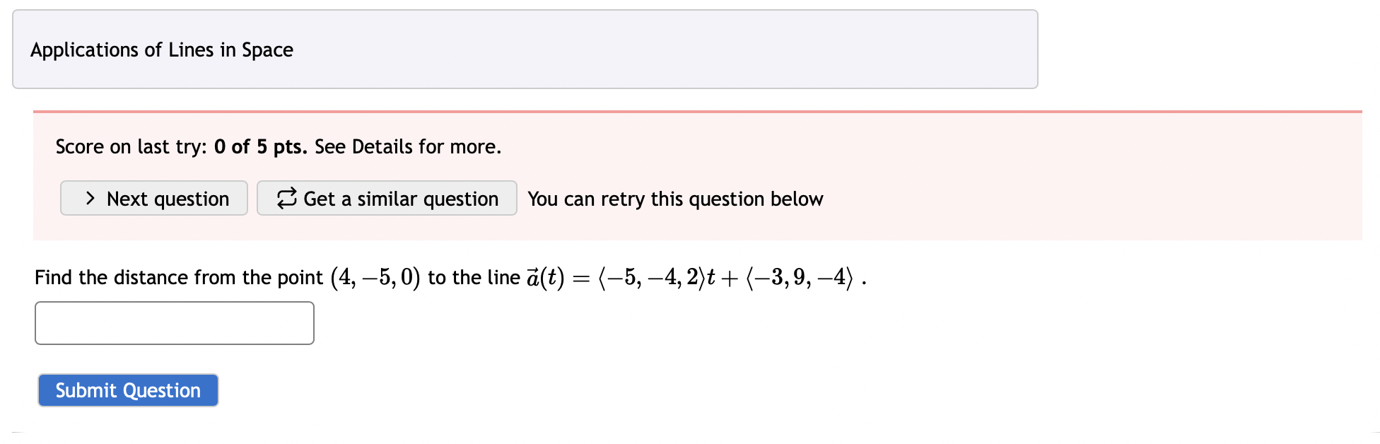 Solved Applications of Lines in Space Score on last try: 0 | Chegg.com