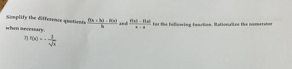 Solved Simplify the difference quotients hf(x+h)−f(x) and | Chegg.com