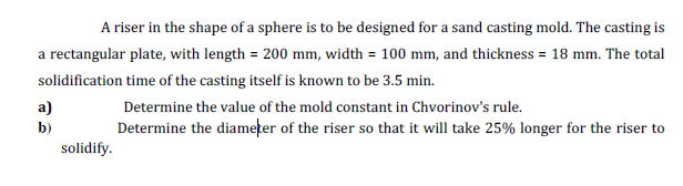 Solved A riser in the shape of a sphere is to be designed | Chegg.com