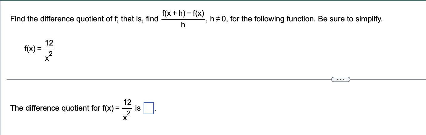 Solved Find the difference quotient of f; that is, find | Chegg.com