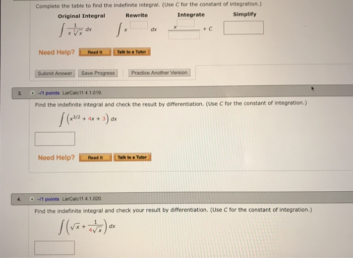 Solved Complete the table to find the indefinite integral. | Chegg.com