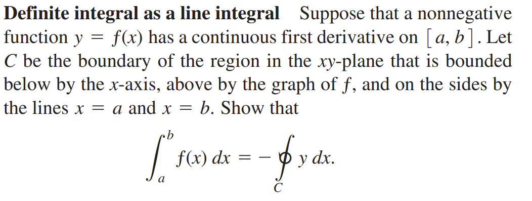 Solved Definite integral as a line integral Suppose that a | Chegg.com