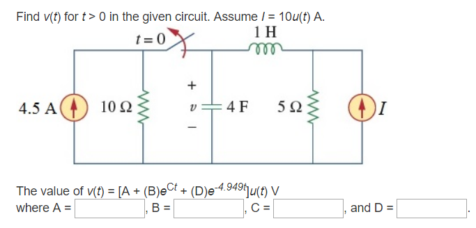 Solved Find vit) for t>0 in the given circuit. Assume 10u(t) | Chegg.com