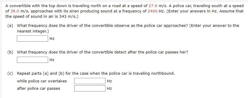 Solved A convertible with the top down is traveling north on | Chegg.com