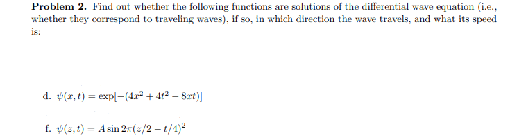 Solved Problem 2. Find out whether the following functions | Chegg.com
