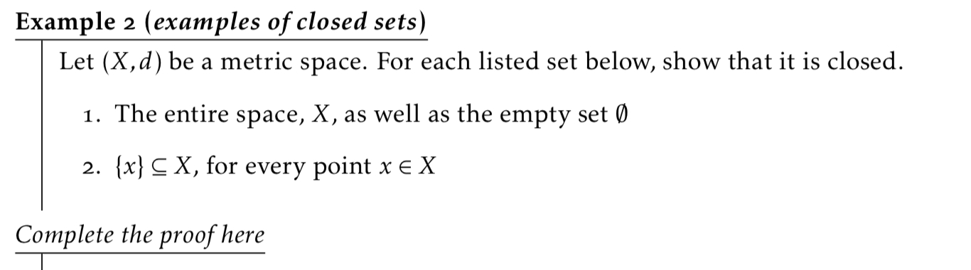 Solved Example 2 (examples of closed sets) Let (X,d) be a | Chegg.com