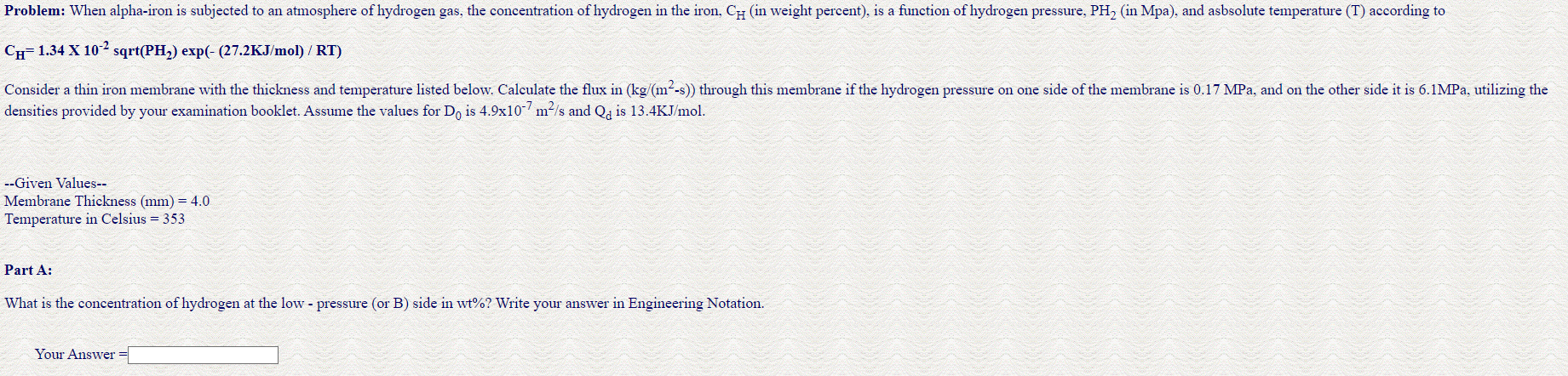 Solved Compute the diffusion coefficient (diffusivity) for | Chegg.com