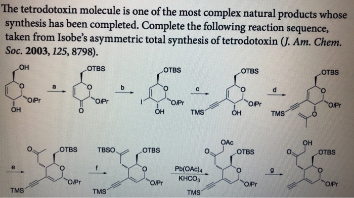Solved e tetrodotoxin molecule is one of the most complex | Chegg.com