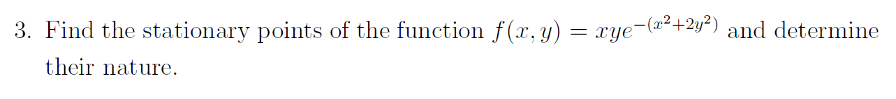 Solved 3. Find the stationary points of the function | Chegg.com