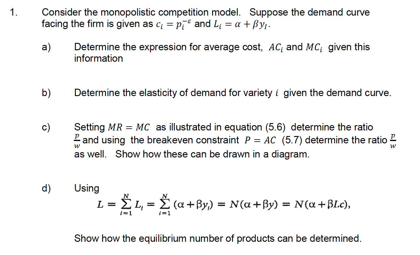 Solved Consider the monopolistic competition model. Suppose | Chegg.com