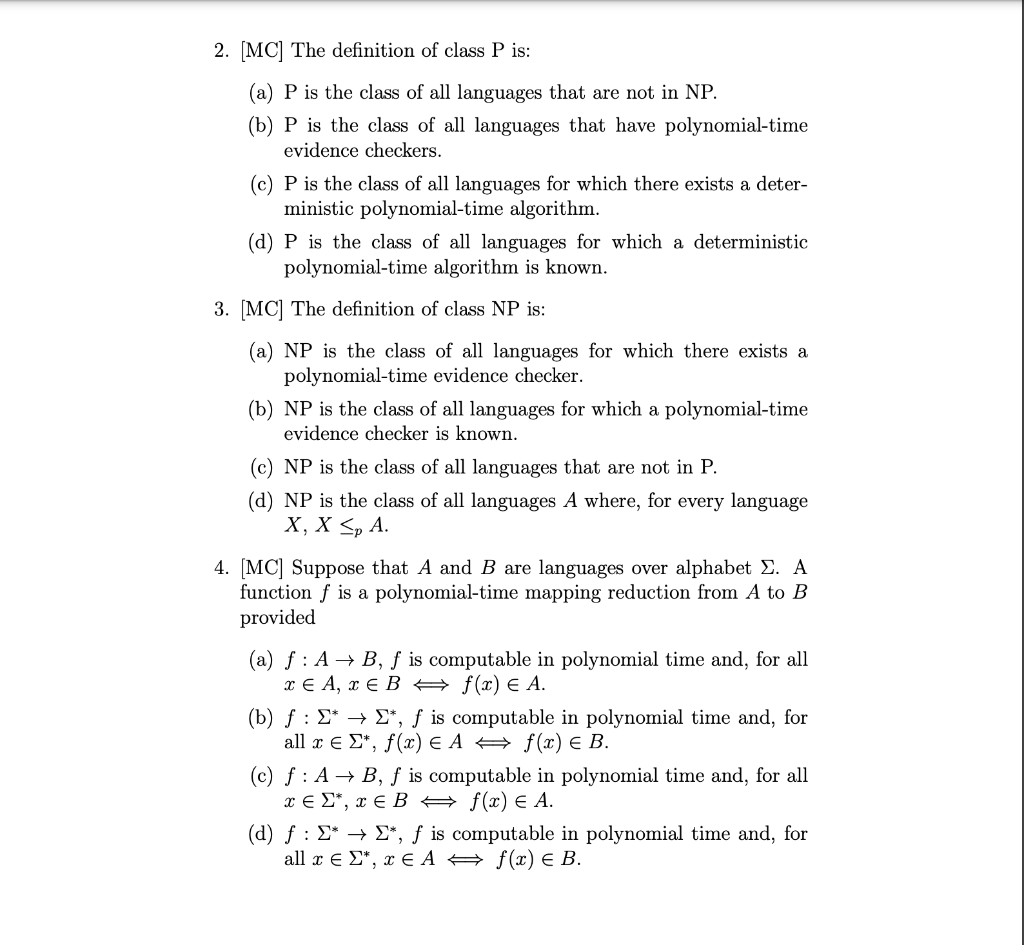 Solved 2. [MC] The definition of class P is: (a) P is the | Chegg.com