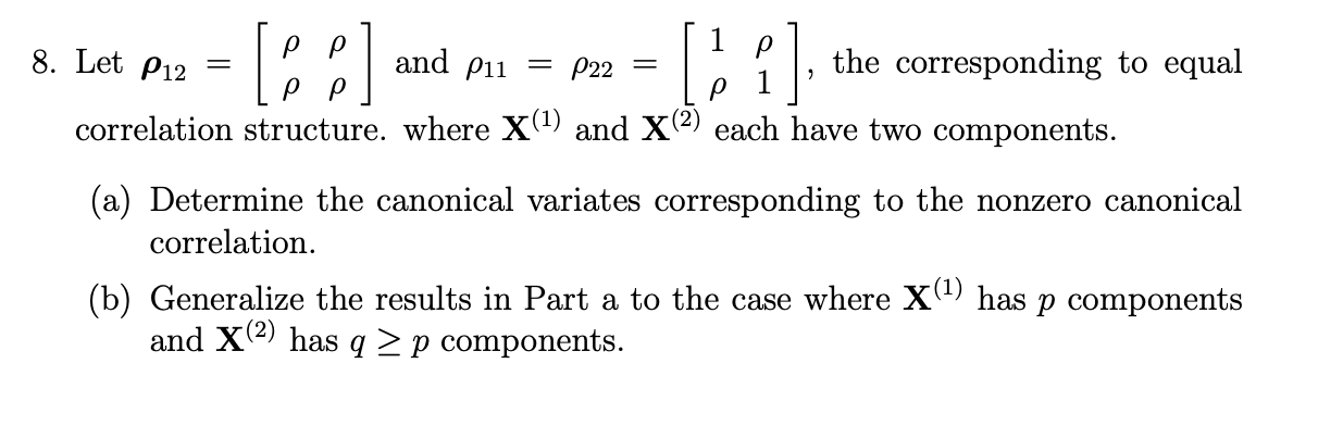 р р p 8. Let P12 = and p11 = P22 correlation | Chegg.com
