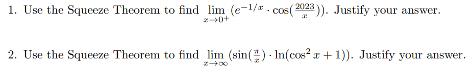 Solved 1. Use the Squeeze Theorem to find | Chegg.com