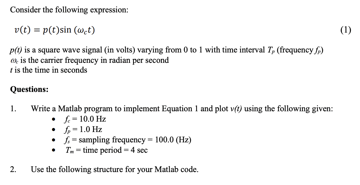 Solved Consider the following expression: v(t)=p(t)sin(ωct) | Chegg.com