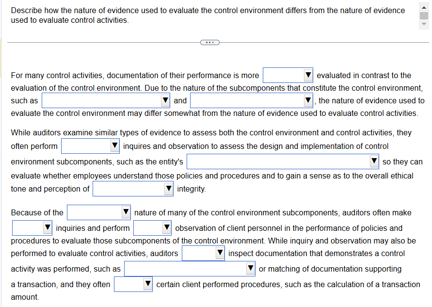 Describe how the nature of evidence used to evaluate | Chegg.com
