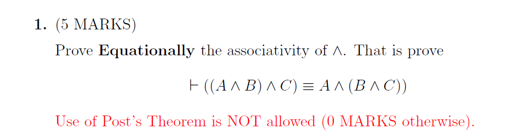 Solved 1. (5 MARKS) Prove Equationally the associativity of | Chegg.com