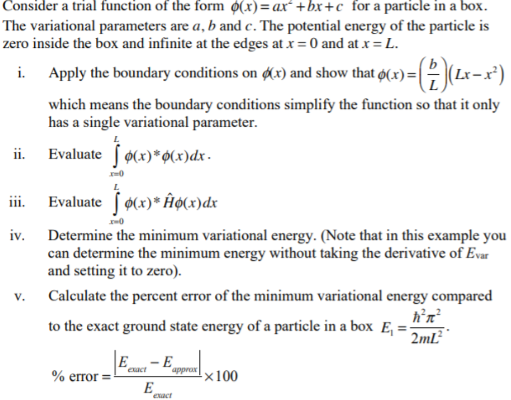 Solved Consider a trial function of the form 6(x) = ax“ | Chegg.com