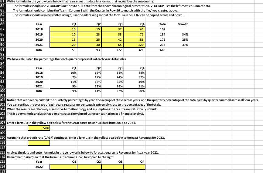 Q1 81 Write formulas in the yellow cells below that | Chegg.com