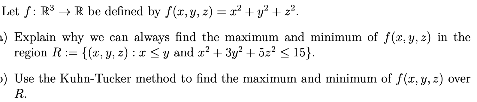 Solved Let f:R3→R be defined by f(x,y,z)=x2+y2+z2 Explain | Chegg.com