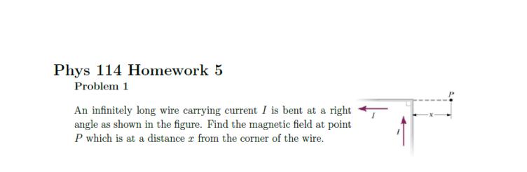 Solved Phys 114 Homework 5Problem 1An infinitely long wire | Chegg.com Solved Phys 114 Homework 5Problem 1An infinitely long wire | Chegg.com