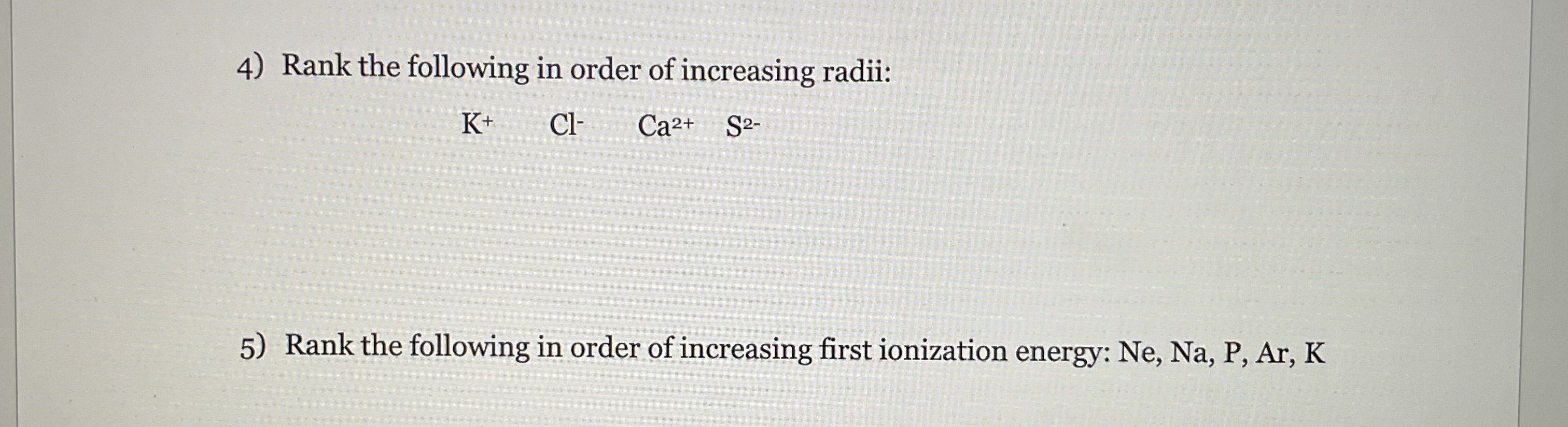 Solved 2) Arrange the following in order of increasing size: | Chegg.com