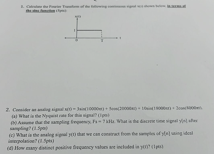 Solved 1 Calculate The Fourier Transform Of The Following