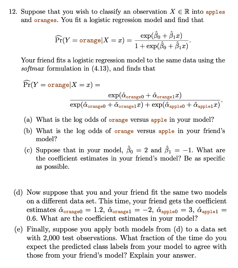 Solved 12. Suppose that you wish to classify an observation | Chegg.com