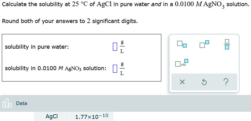 Solved Calculate the solubility at 25 °C of AgCl in pure | Chegg.com