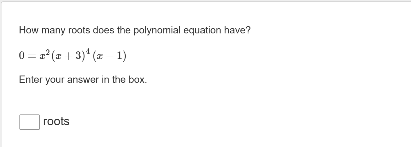 Solved How many roots does the polynomial equation | Chegg.com