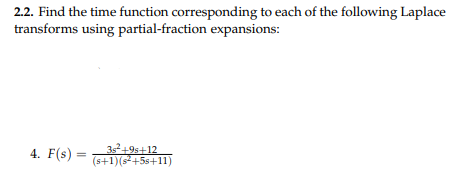 Solved 2.2. Find the time function corresponding to each of | Chegg.com