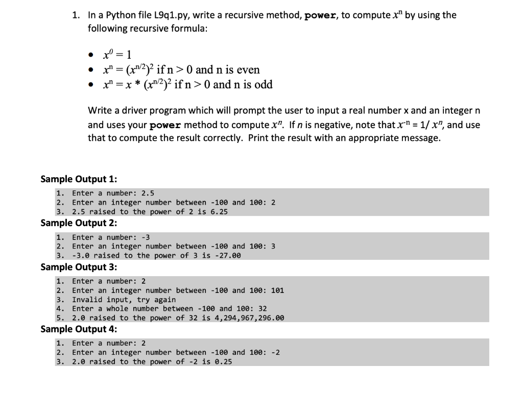 Solved 1. In a Python file L9q1.py, write a recursive | Chegg.com