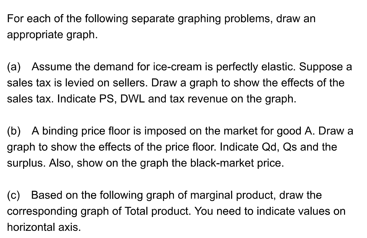 Solved For each of the following separate graphing problems, | Chegg.com