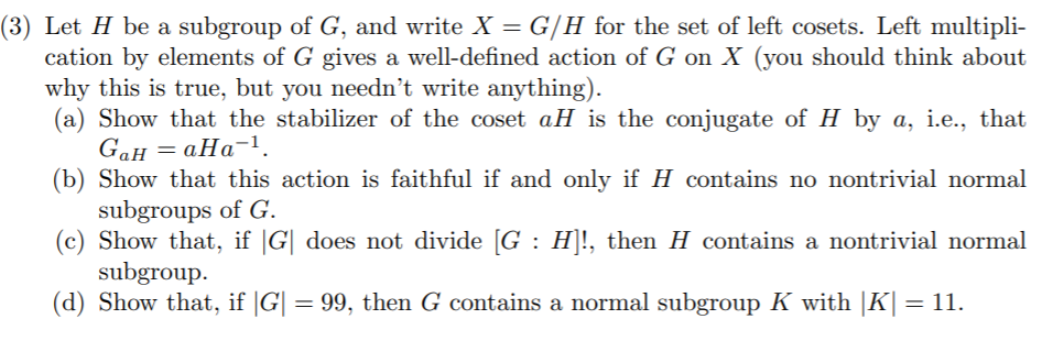 Solved = - (3) Let H be a subgroup of G, and write X = G/H | Chegg.com