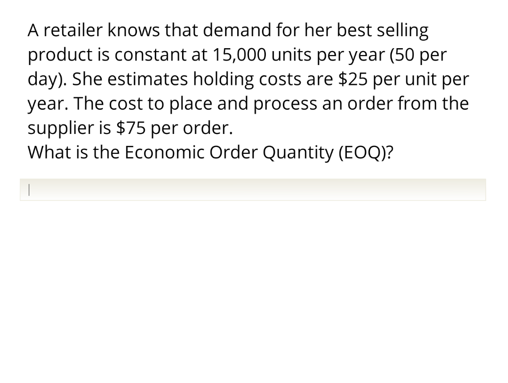 Solved A retailer knows that demand for her best selling | Chegg.com