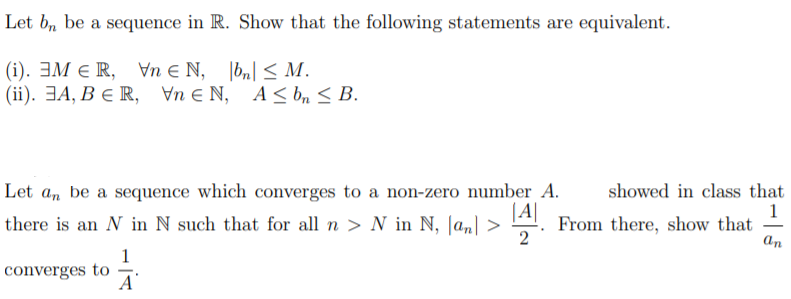 Solved Let bn be a sequence in R. Show that the following | Chegg.com