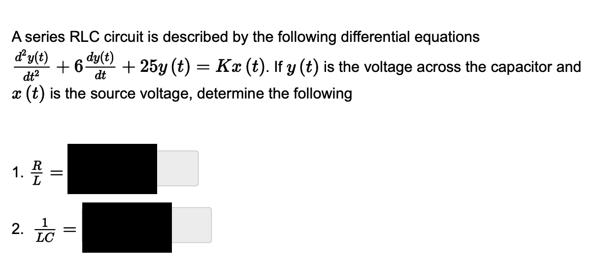 Solved A series RLC circuit is described by the following | Chegg.com