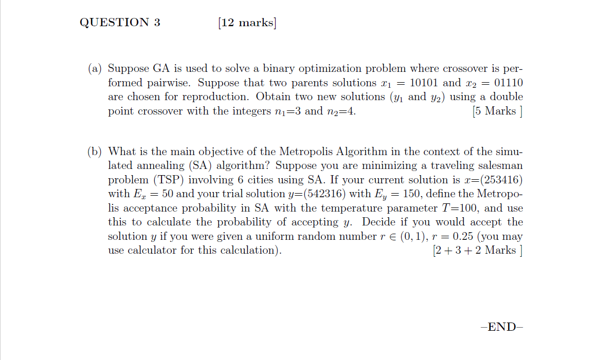 Solved (a) ﻿Suppose GA is ﻿used to ﻿solve a binary | Chegg.com