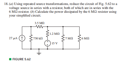 Solved 18. (a) Using repeated source transformations, reduce | Chegg.com