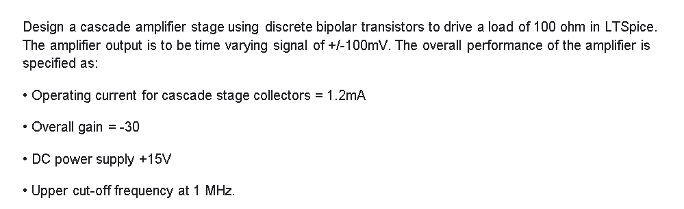 Solved Design a cascade amplifier stage using discrete | Chegg.com