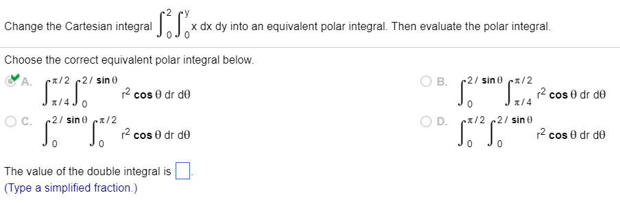 Solved Change the Cartesian integral x dx dy into an | Chegg.com