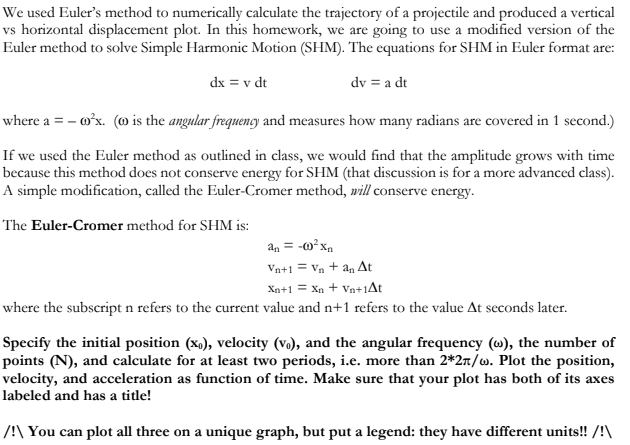 Solved Need simple Python help! Utilize the Euler method. | Chegg.com