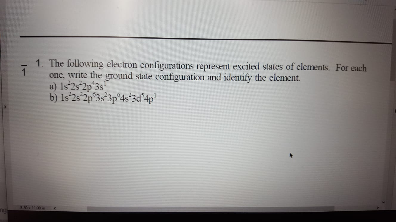 Solved 1 1. The following electron configurations represent | Chegg.com