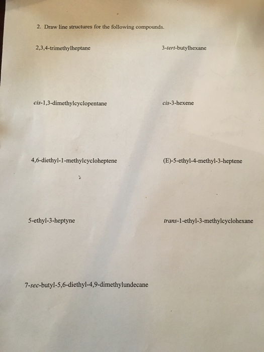 Solved 2. Draw line structures for the following compounds. | Chegg.com