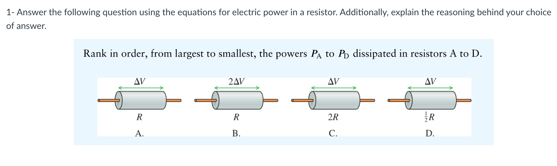 Solved 1- ﻿Answer the following question using the equations | Chegg.com