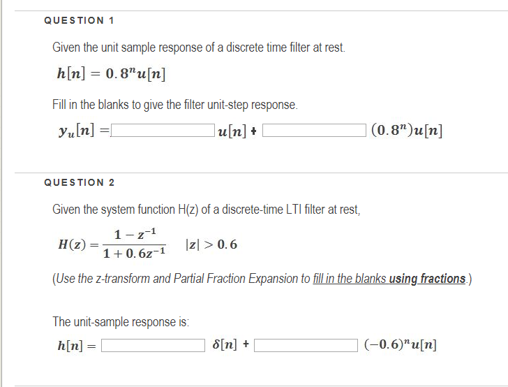 Solved QUESTION 1 Given the unit sample response of a | Chegg.com