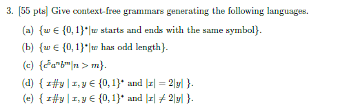Solved 3. (55 pts) Give context-free grammars generating the | Chegg.com